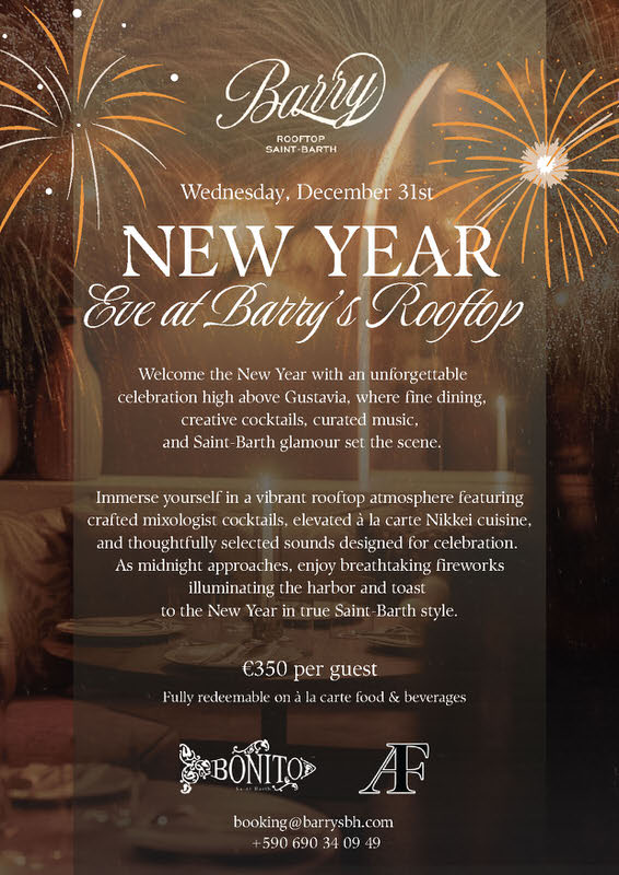 St Barth NYE: The Best Events, Dinners & Parties for 2025–2026